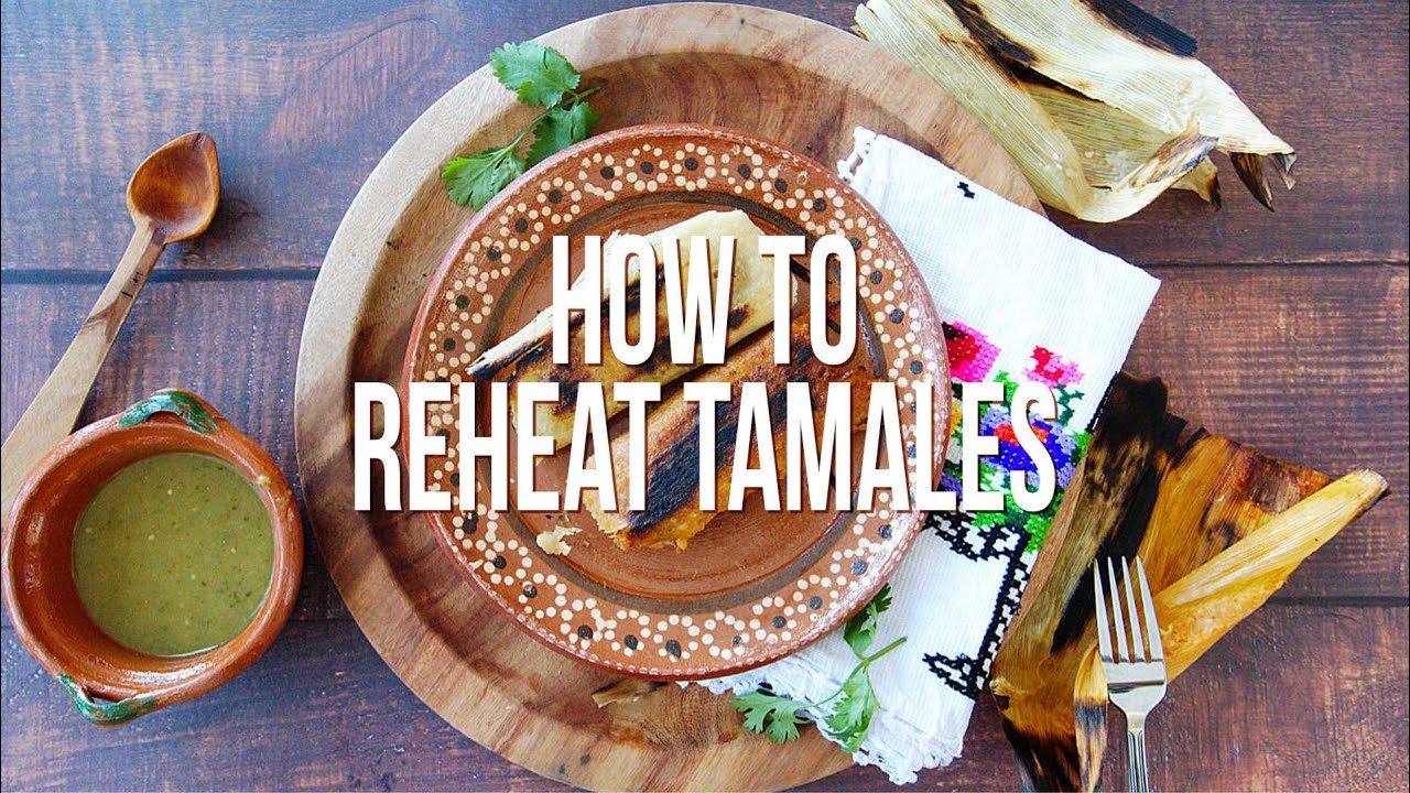 Reheat Tamales Comal