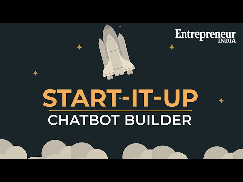 Start It Up – Starting A Chatbot Building Company