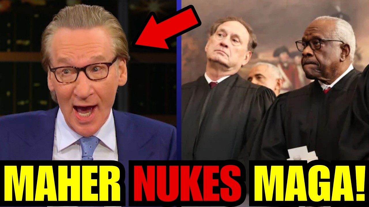Bill Maher GOES NUCLEAR over Supreme Court