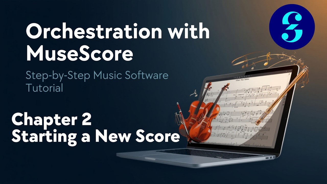 MuseScore Basics Course | Ch. 2 - Starting a New Score