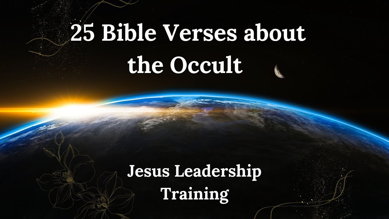 25 Bible Verses about the Occult