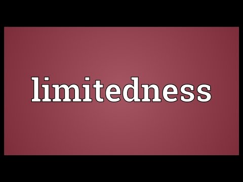 Limitedness Meaning