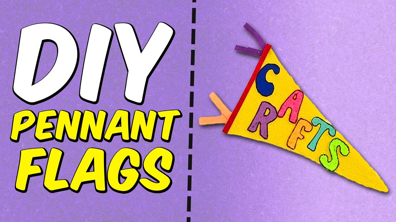DIY Pennant Flags – Easy Felt Guide