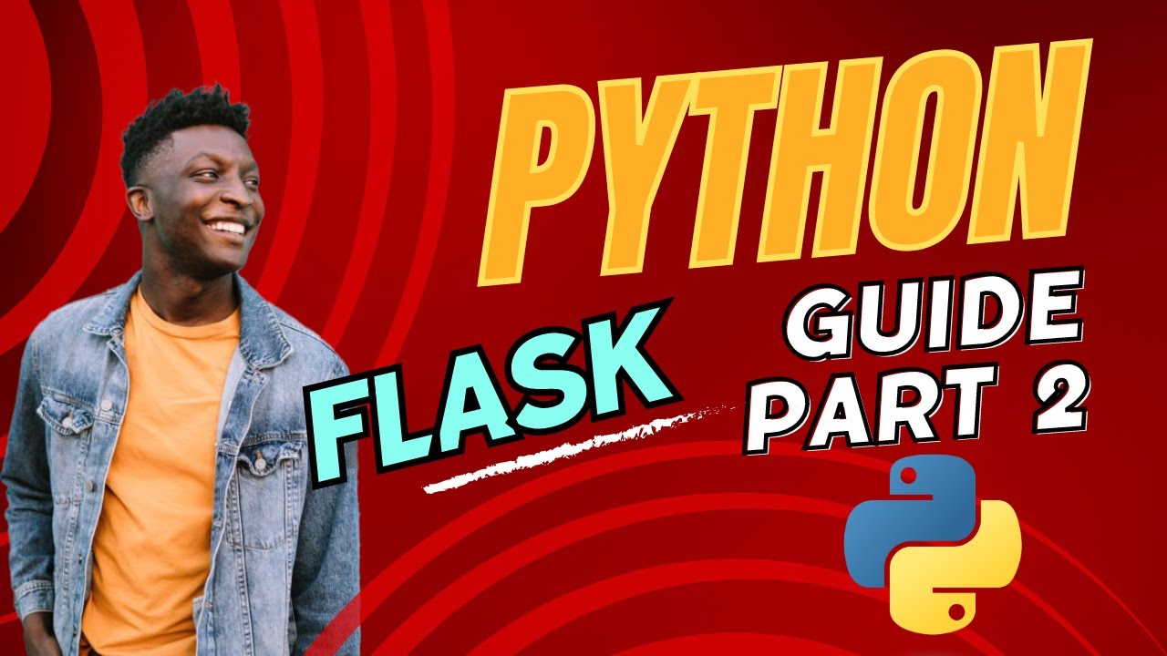 Flask Python Tutorial for Beginners: Part 2 - Rendering HTML Templates