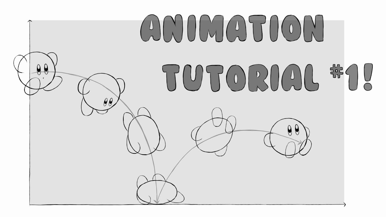 Animation Tutorial #1-  Squash and Stretch