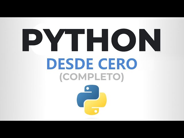 Curso de Python desde Cero: Aprendiendo a Programar con Python | Galaxy.ai