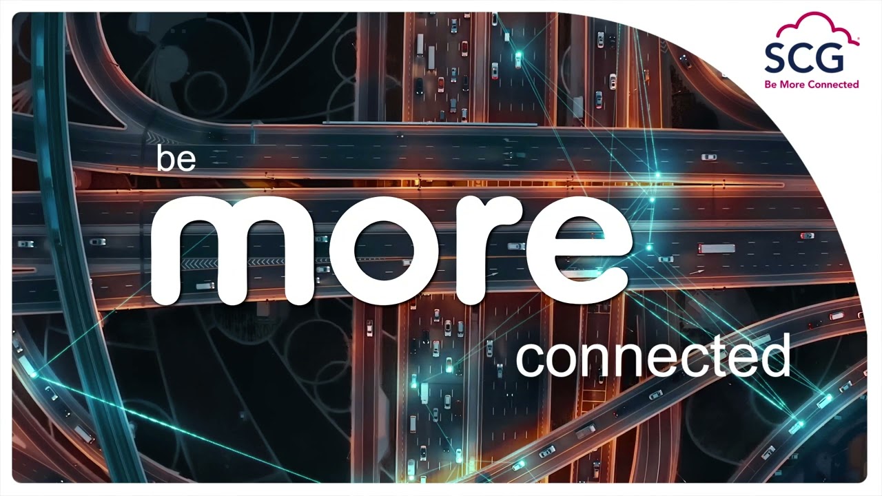 Be More Connected | SCG Connected