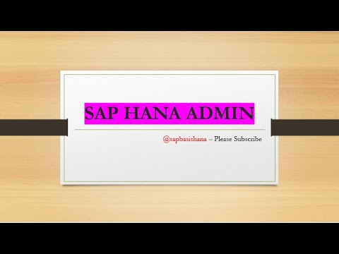 SAP HANA 2.0 ADMIN - INTRO