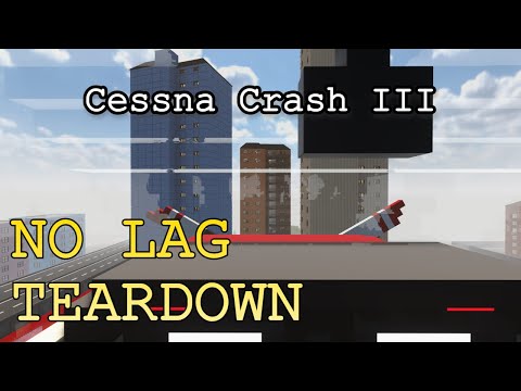 Steam Community :: Video :: NO LAG Teardown | Cessna Crash III
