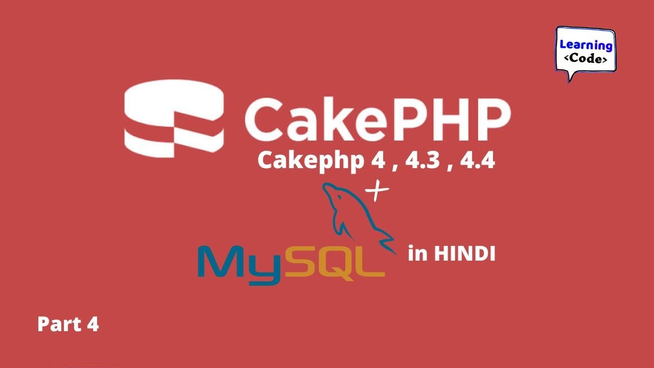 CakePHP 4 MySql database connection | Cakephp 4 tutorial in hindi | Part 4 | mvc  | Learning code