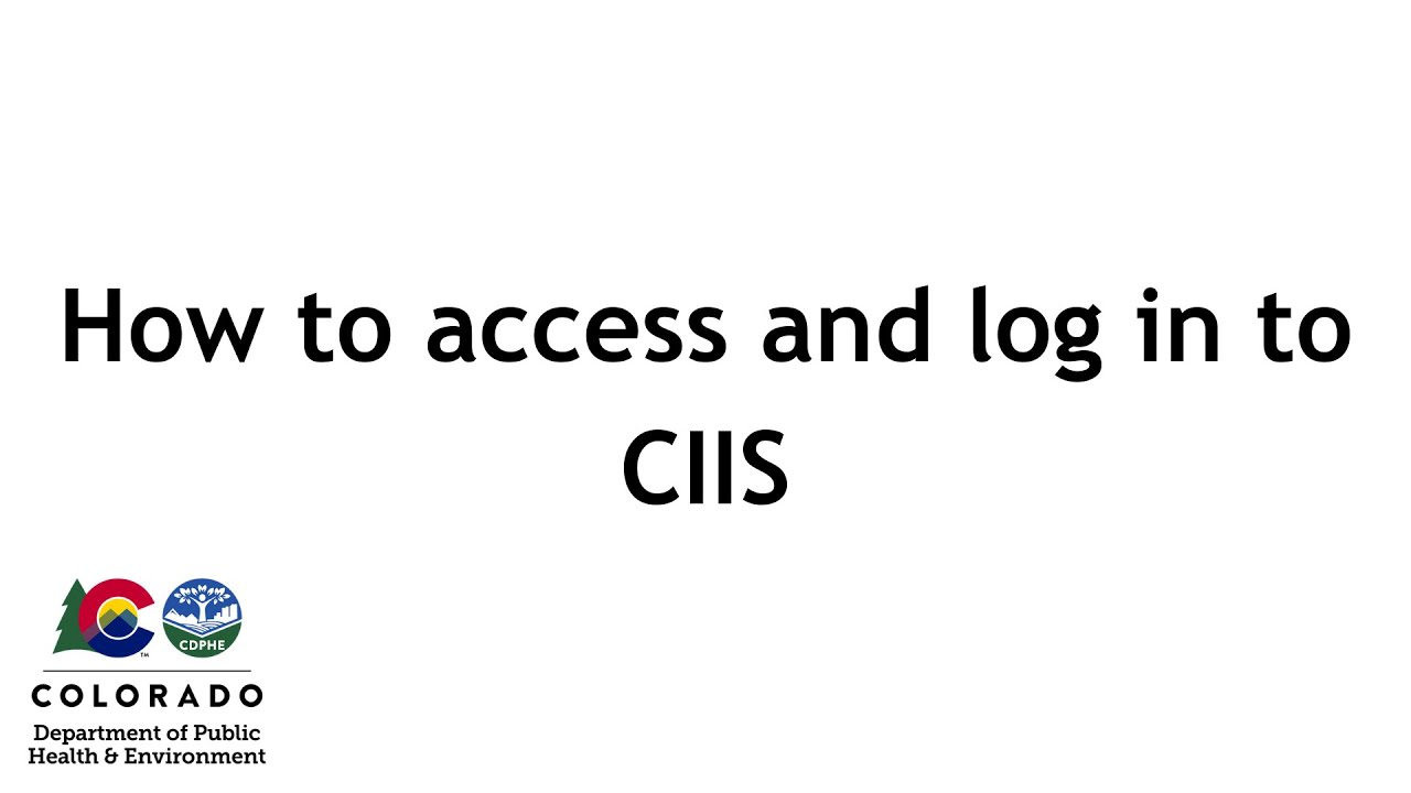 How to access and log in to CIIS