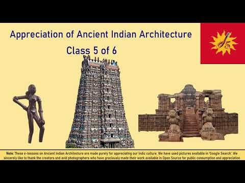 Appreciation of Ancient Indian Architecture AEP BSB LEVEL 1 e-CLASS 19 | Dushyanth Sridhar