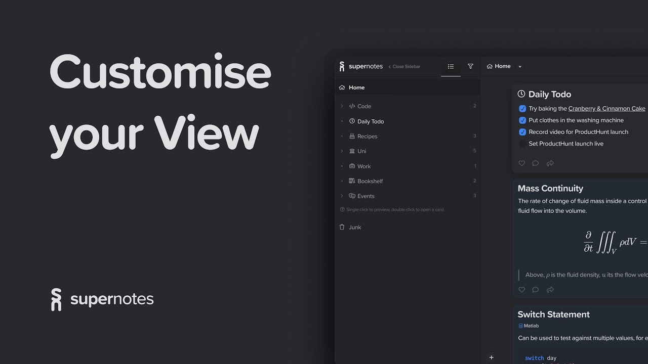 Supernotes | Customise your View