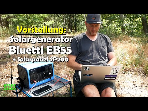 Vorstellung: Bluetti EB55 Solargenerator + Solarpanel SP200 | Product Review | STADTGECKO ????