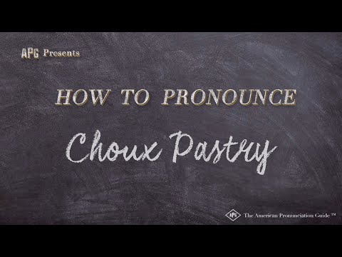 How to Pronounce Choux Pastry (Real Life Examples!)