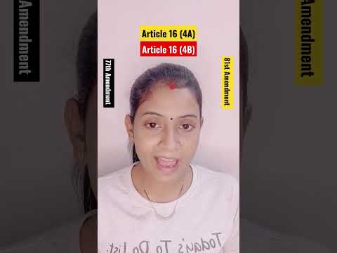 Article 16 (4A), Article 16 (4B), Anuchchhed 16 (4A), Anuchchhed 16(4B), Indian Constitution Hindi