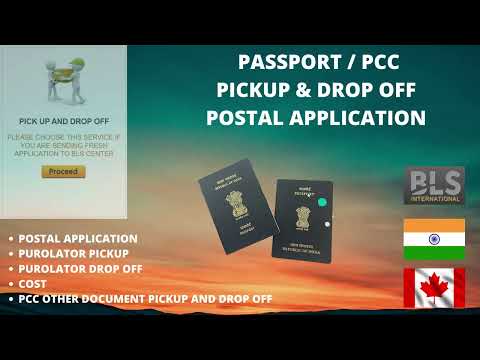 How to Pick up & Drop off Indian passport / PCC in Canada || Postal application BLS International