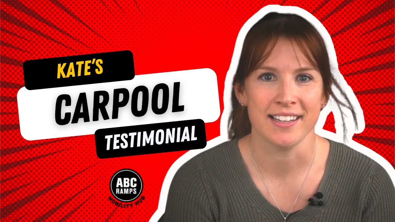 Kate's ABC Ramps Carpool Testimonial
