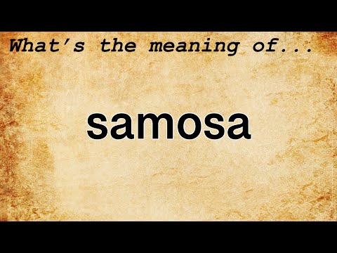 Samosa Meaning | Definition of Samosa