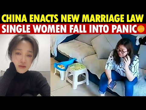 Chinese Modern Women Panic! Gold Diggers Furious as New Marriage Law Strikes