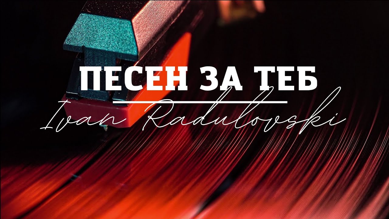 Pesen Za Teb by Ivan Radulovski from Bulgaria | Popnable