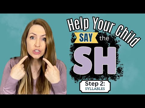 Step 2: SH in Syllables~ Teach kids to say the SH sound!