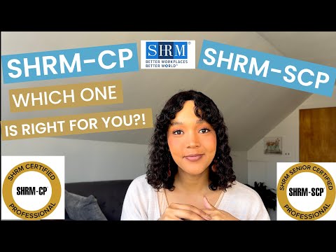 SHRM-CP or SHRM-SCP (Which One Is Right for You?)