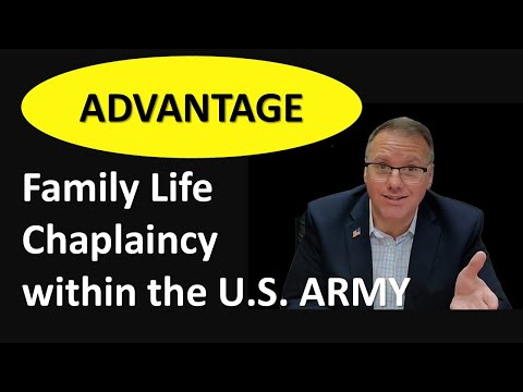 US Army Family Life Chaplaincy Advantages