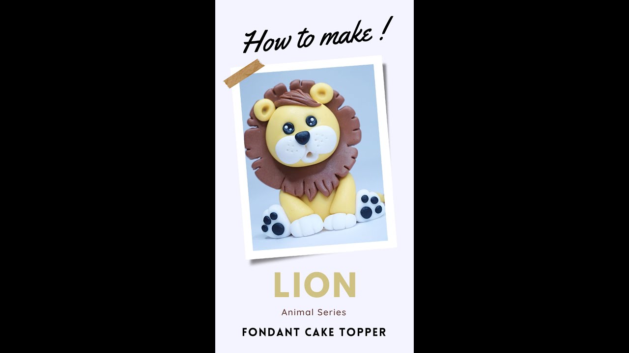 Super Easy Lion Cake Topper