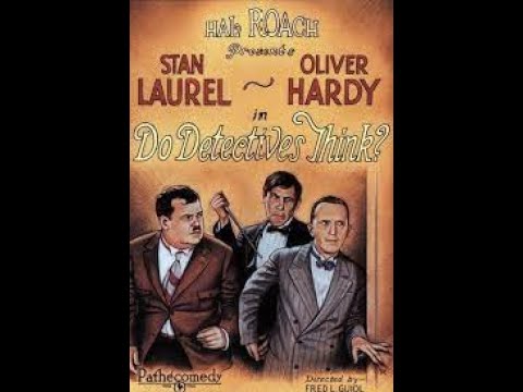 Do Detectives Think - 1927 | Laurel & Hardy l Comedy | Full movie | Classic Movie