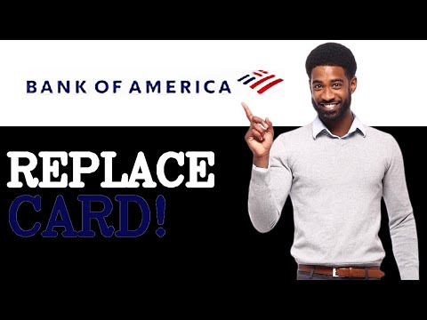 How To Replace Credit Card If Lost Or Stolen - Bank Of America (2025)