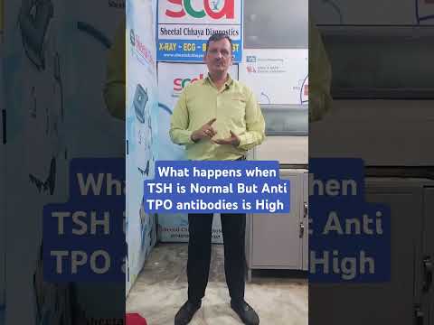 What Happen when Patient has High Anti TPO antibodies and Normal TSH value | anti TPO test in delhi