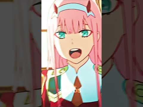 Zero two - One Kiss x I Was Never There [EDIT] - Darling in the franxx 💕