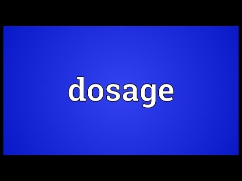 Dosage Meaning