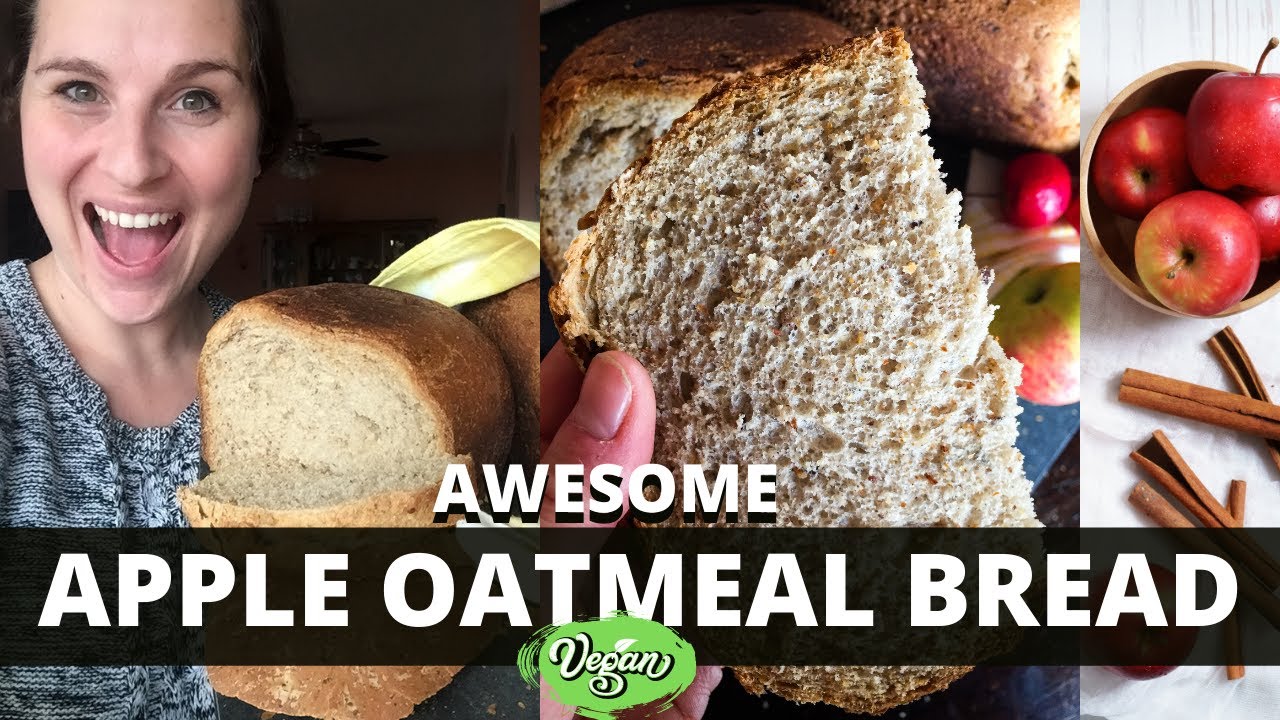 Awesome Apple Oatmeal Bread-VEGAN Bread Machine Recipe