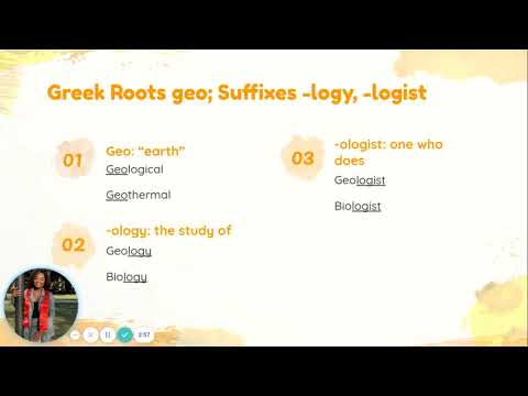 Greek Roots geo, and Suffixes logy and logist