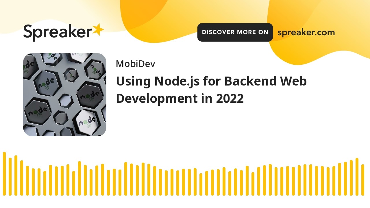 Using Node.js for Backend Web Development in 2022