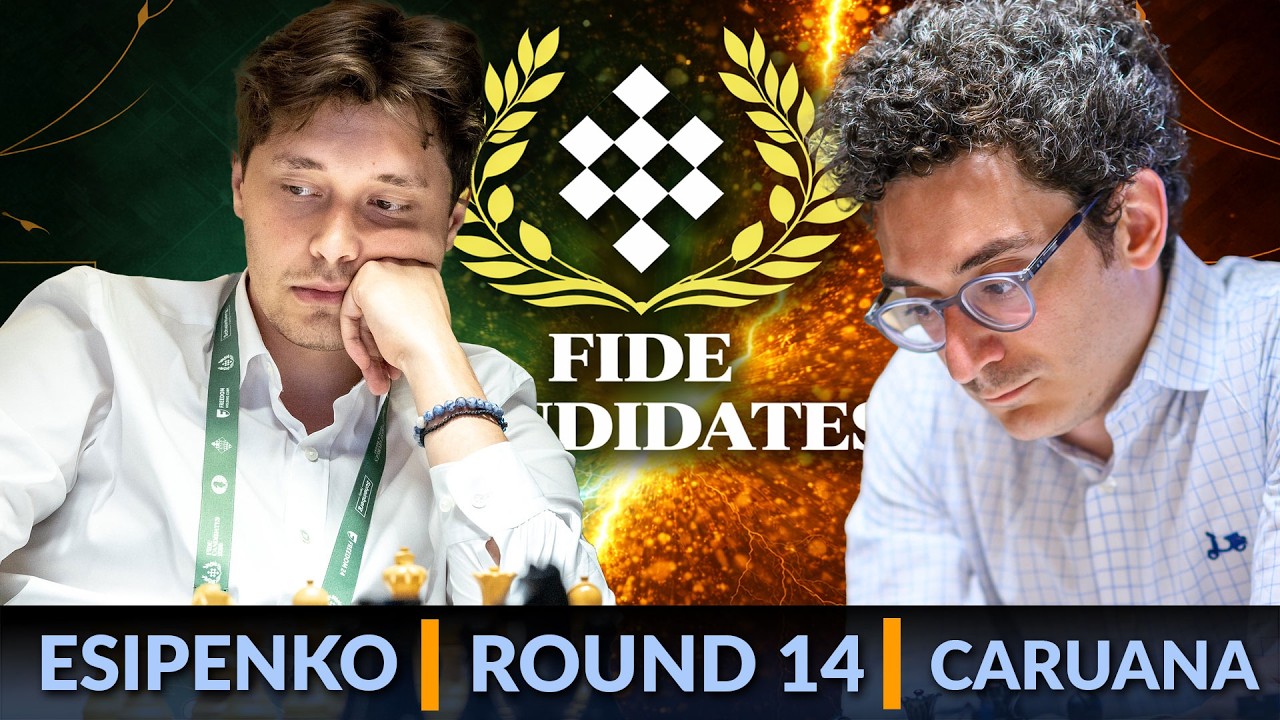 Andrey Esipenko vs Fabiano Caruana | Candidates 2026 Round 14