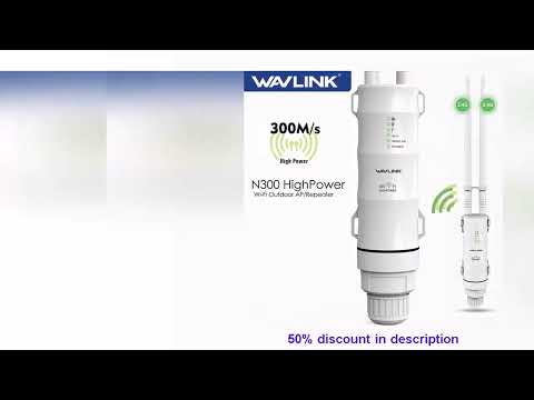 Latest Products You Must Know! Wavlink High Power 300Mbps Wireless Wifi Repeater Outdoor 2.4G Wire