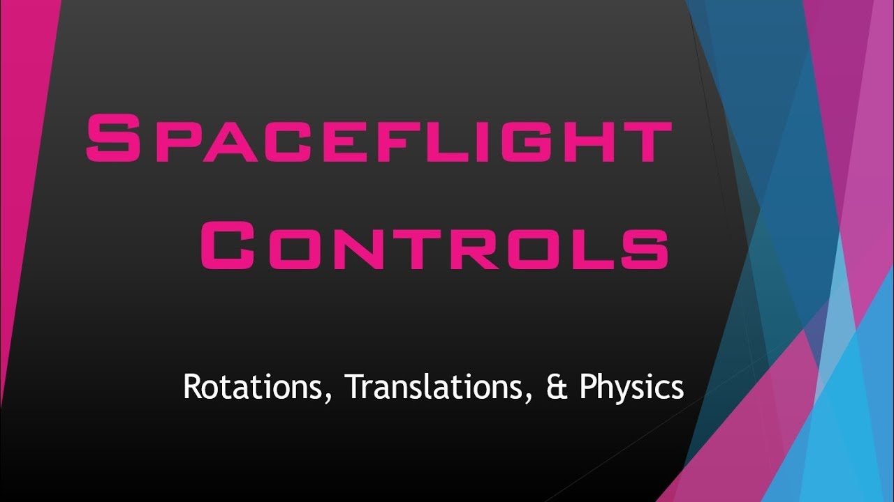 Spaceflight Controls in Unity3d