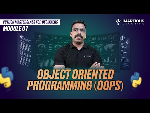 OOPs in Python | Understanding OOPs Concepts | Module 07