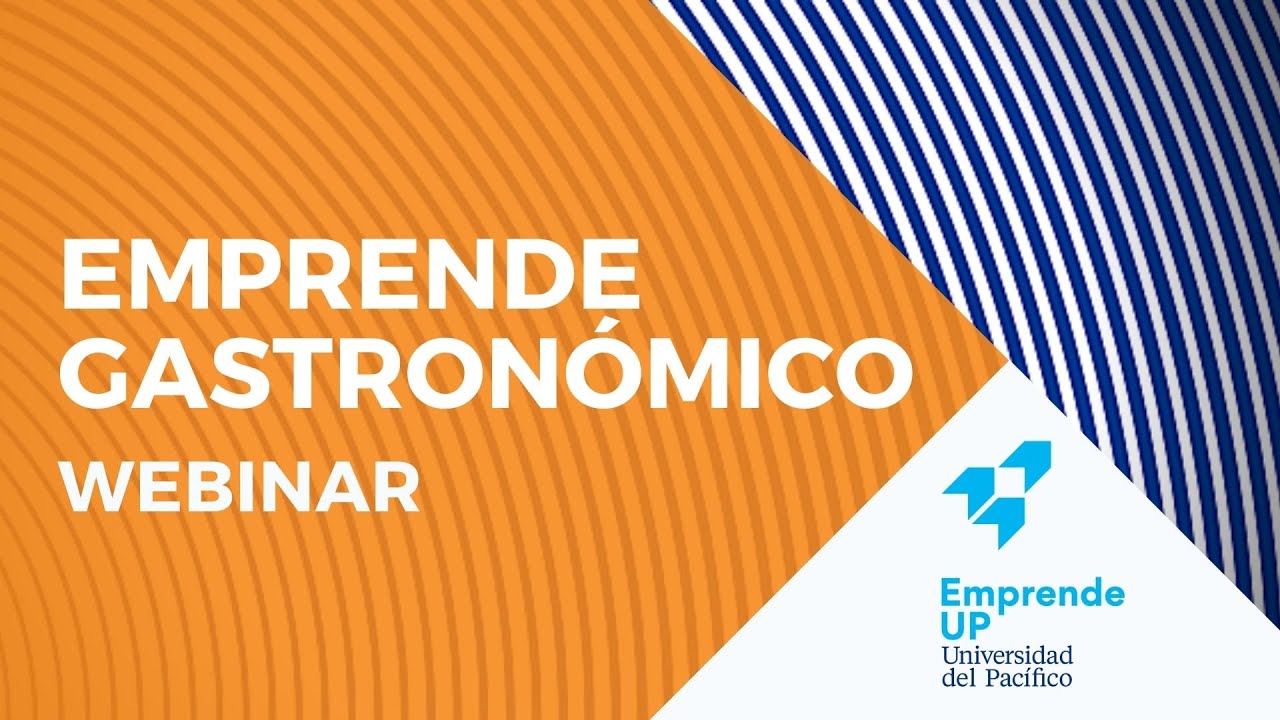 WEBINAR: Emprendimiento Gastronómico