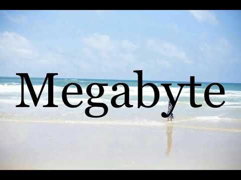 How To Pronounce Megabyte🌈🌈🌈🌈🌈🌈Pronunciation Of Megabyte