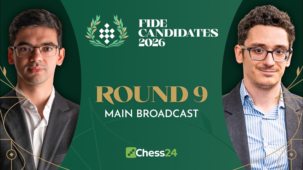 FIDE Candidates 2026: Anish v. Fabiano In A Race To Catch Sindarov! Who'll Come On Top! Rd 9