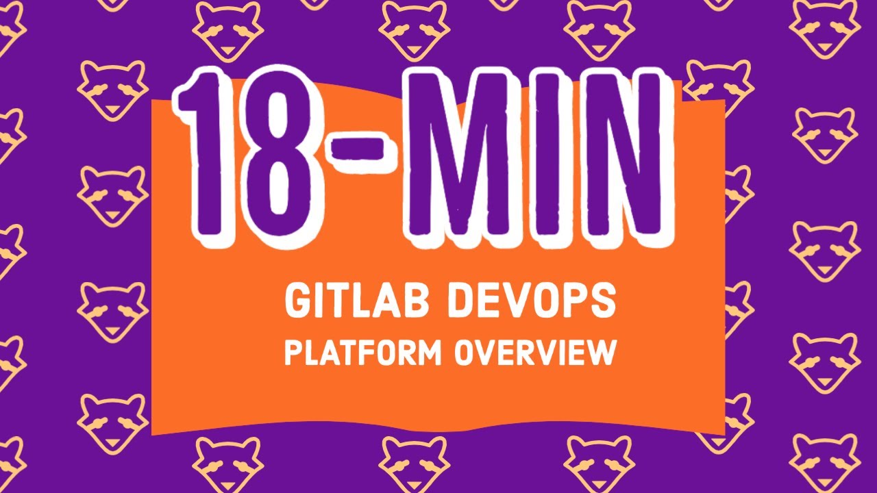 GitLab DevOps Platform Overview (11.3)