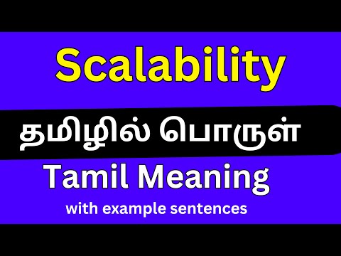 Scalability meaning in Tamil/Scalability தமிழில் பொருள்