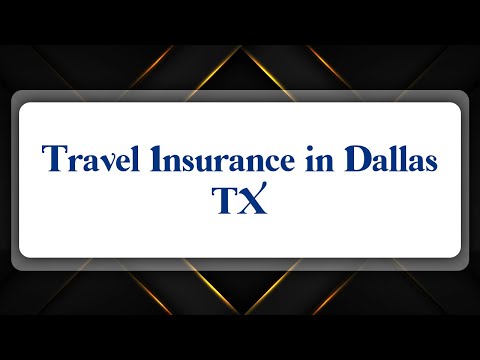 Top 10 Travel Insurance in Dallas, TX
