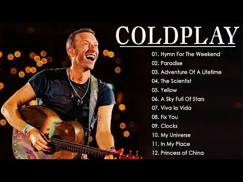 Coldplay Greatest Hits - Best Songs Of Coldplay - Top Songs 2025 Playlist #topsongs