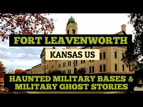 Ghostly Encounters at Fort Leavenworth Military Base