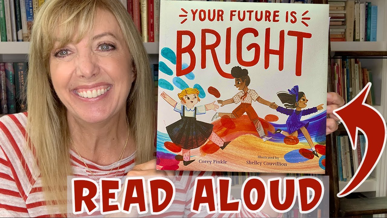 Your Future is Bright Read Aloud 💡 | Storytime with Aunt Jenny
